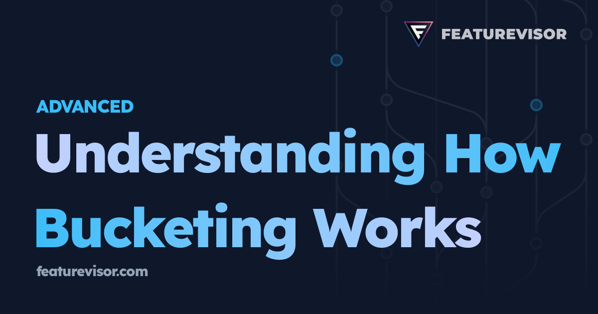 Bucketing - Featurevisor